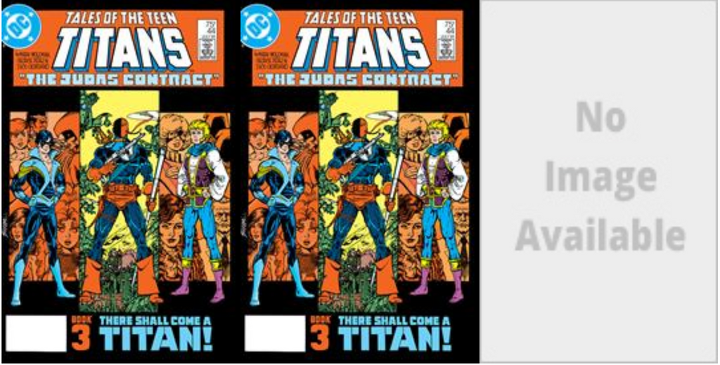 TALES OF THE TEEN TITANS #44 FACSIMILE VARIANTS– The Comic Mint